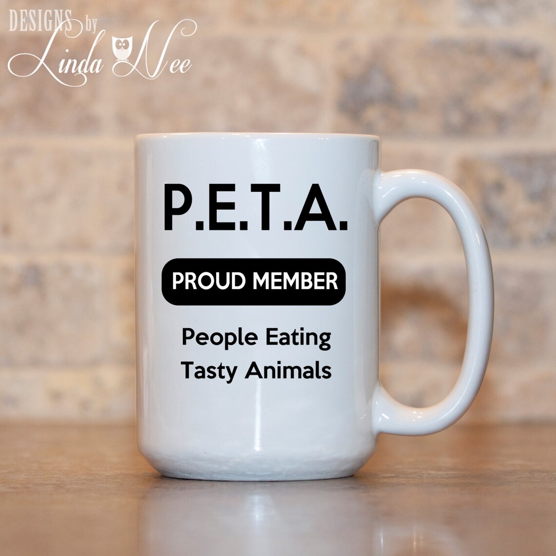 PETA People Eating Tasty Animals Coffee Mug Funny Quote Mug | Etsy