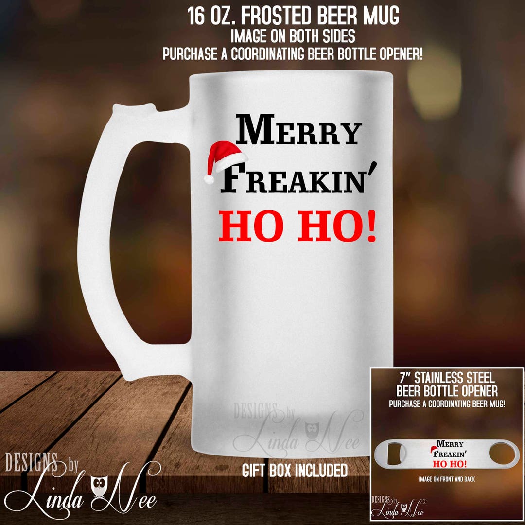 Christmas Beer Mug, Funny Christmas Beer Gift, Funny Christmas Gift ...