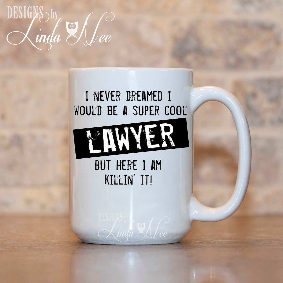 LAWYER Mug Super Cool Lawyer Gift Law Student Funny Lawyer Mug - Etsy