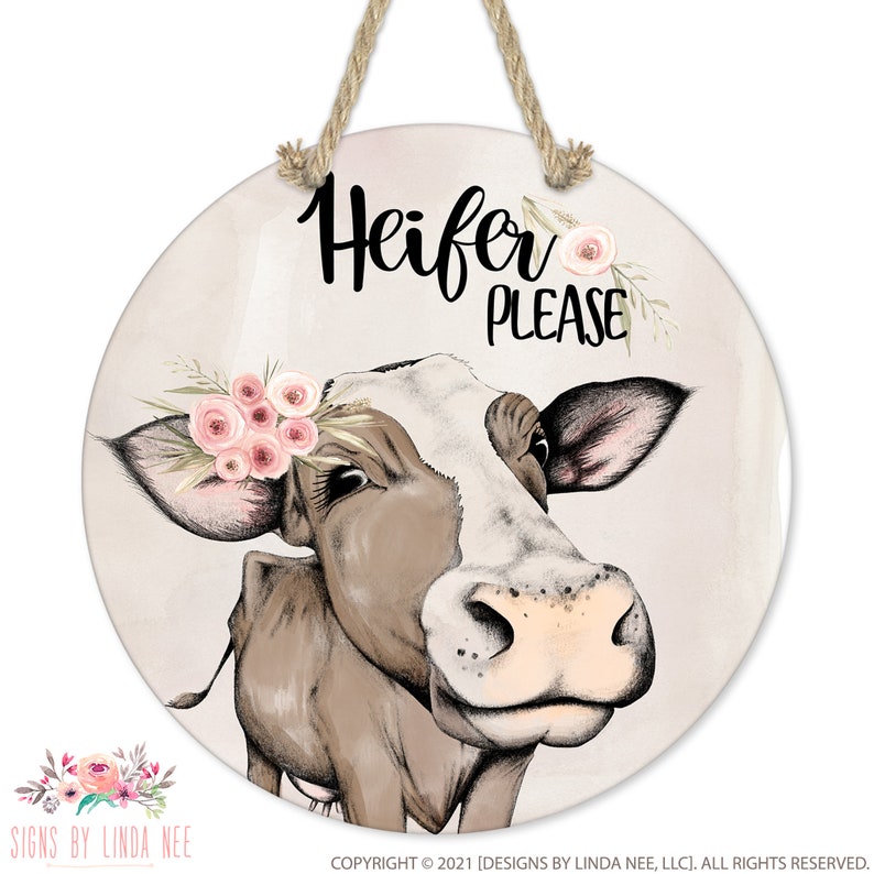 Heifer Please Heifer Sign Cow Sign Heifer Kitchen Sign With - Etsy
