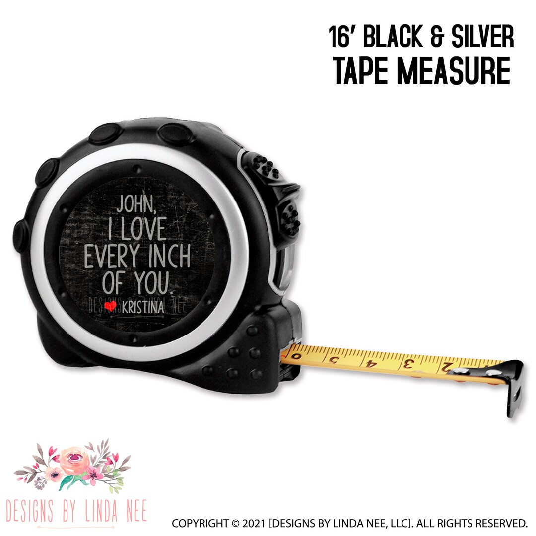 Tape Measure I Love Every Inch Of You T For Husband Fiance T