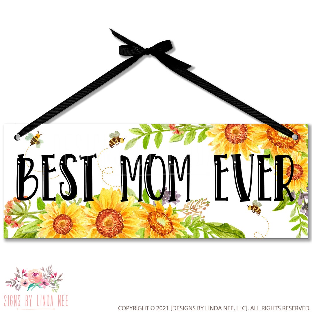 Regalo del Día de la Madre, Girasol, el mejor letrero de mamá de todos ...