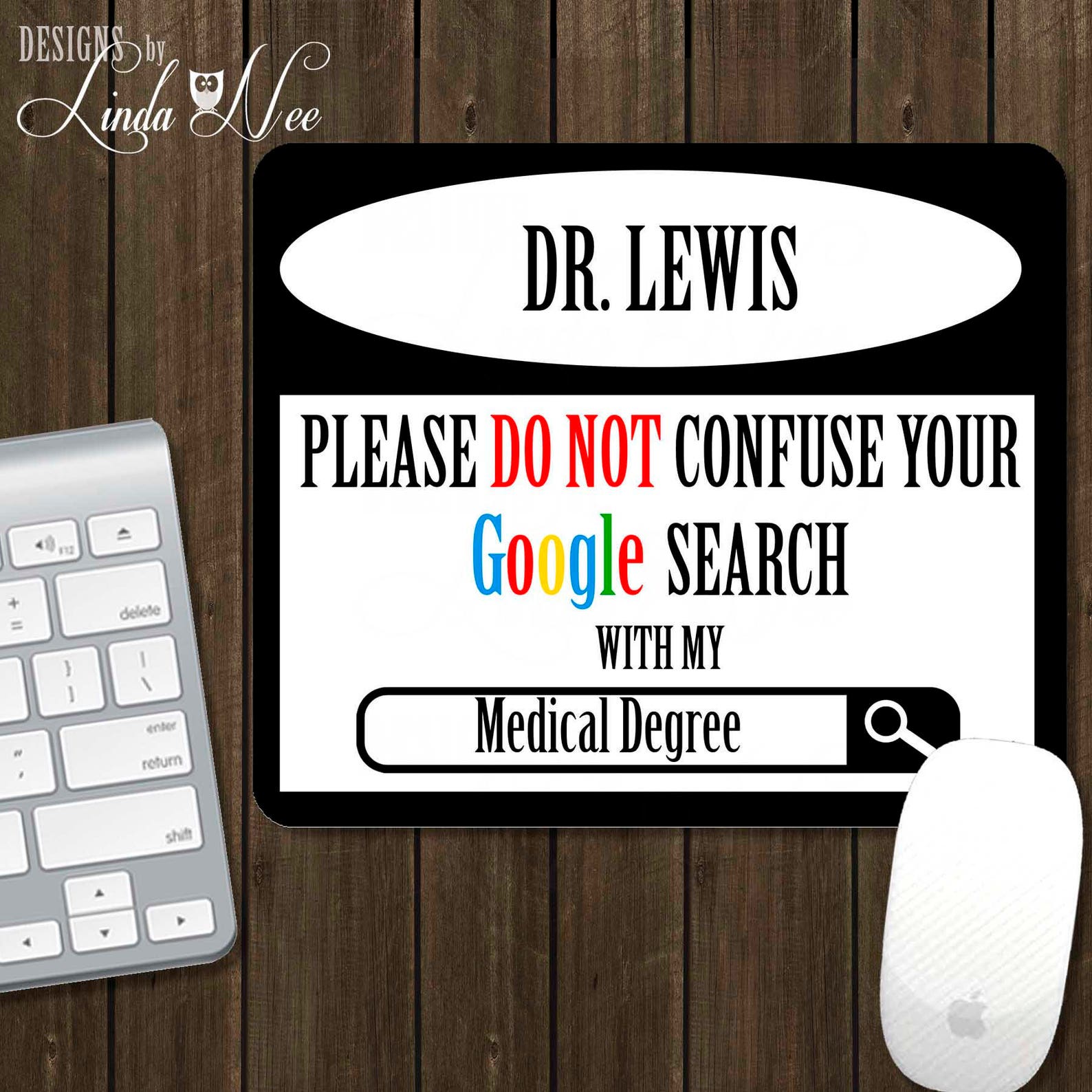 Please Do Not Confuse Your GOOGLE Search With My Medical Degree, Doctor ...