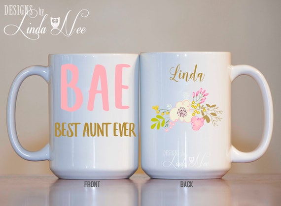 Bae Best Aunt Ever Mug Bae Mug Best Aunt Ever Mug Aunt Mug | Etsy