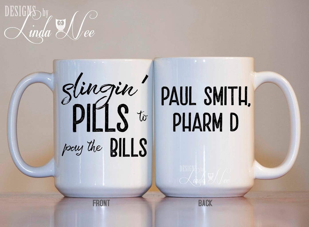 Slingin' Pills to Pay the Bills, Pharmacist, Pharmacy, Funny Pharmacy ...