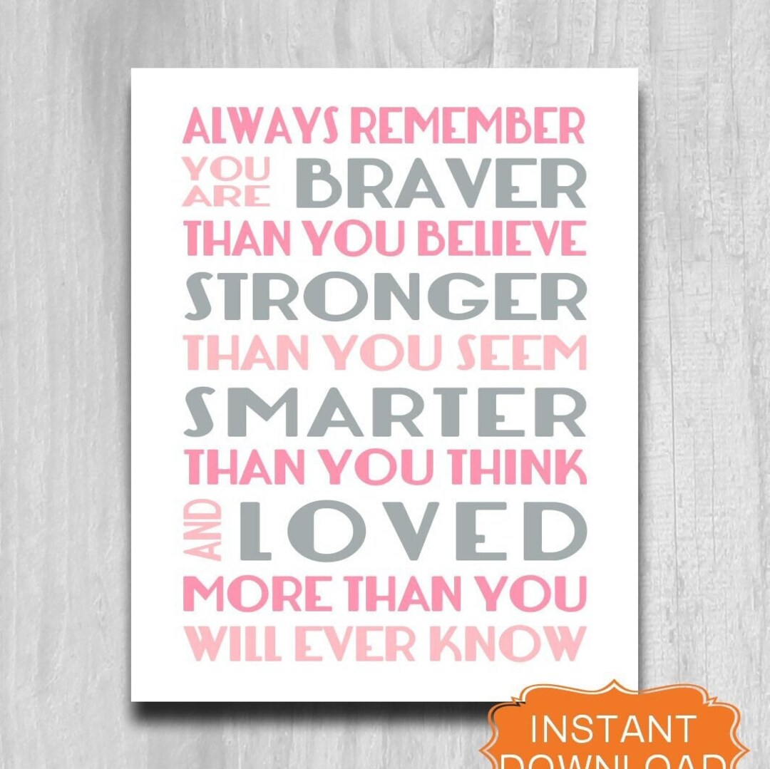 Always Remember You Are Braver, Printable Print Quote Nursery Wall Art ...