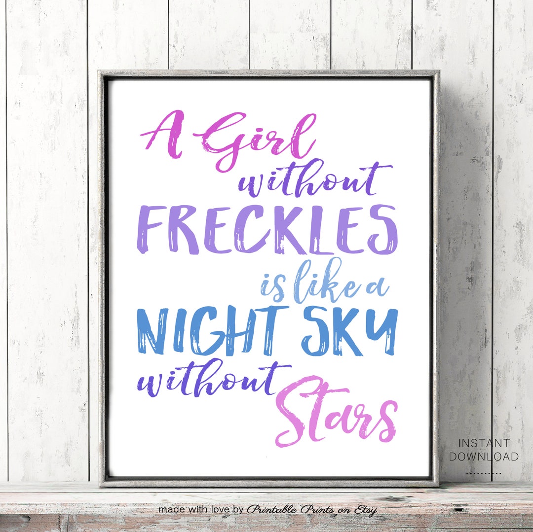 GIRL WITHOUT FRECKLES Quote Printable Art Kids Bedroom Decor Instant ...