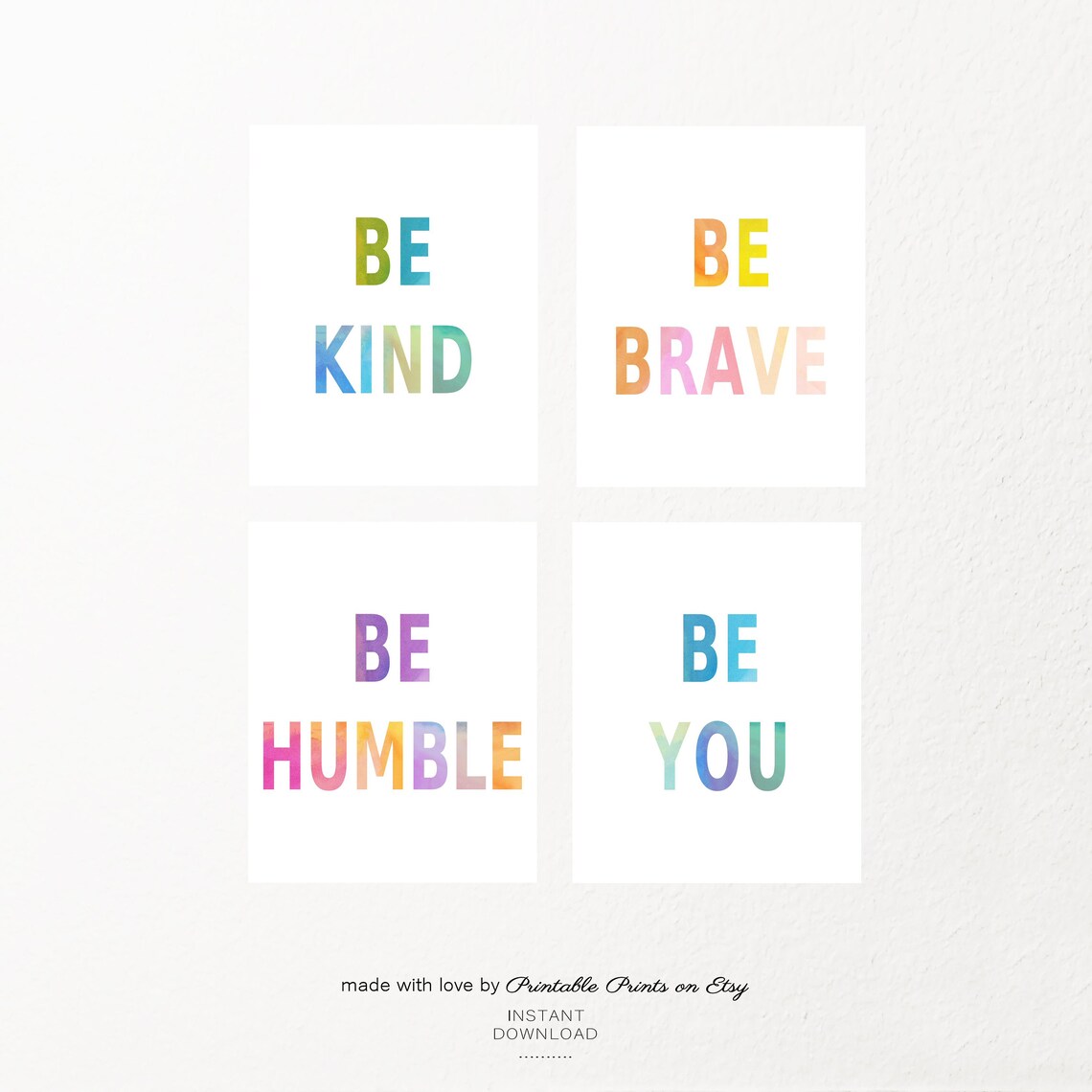 Be Kind Brave Humble Be You Large Printable Art Set of 4 - Etsy
