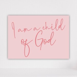 I AM A Child of GOD Poster Printable, Pale Pink Trendy Christian Girly ...