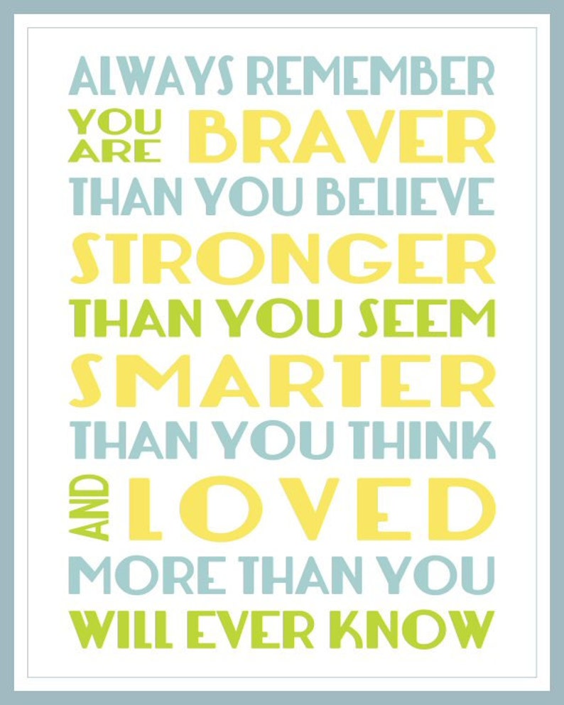 Always Remember You Are Braver Print Printable Art 8x10 11x14 | Etsy