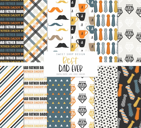 Father's Day, BEST DAD EVER, Backgrounds, Printable Digital Papers by ...