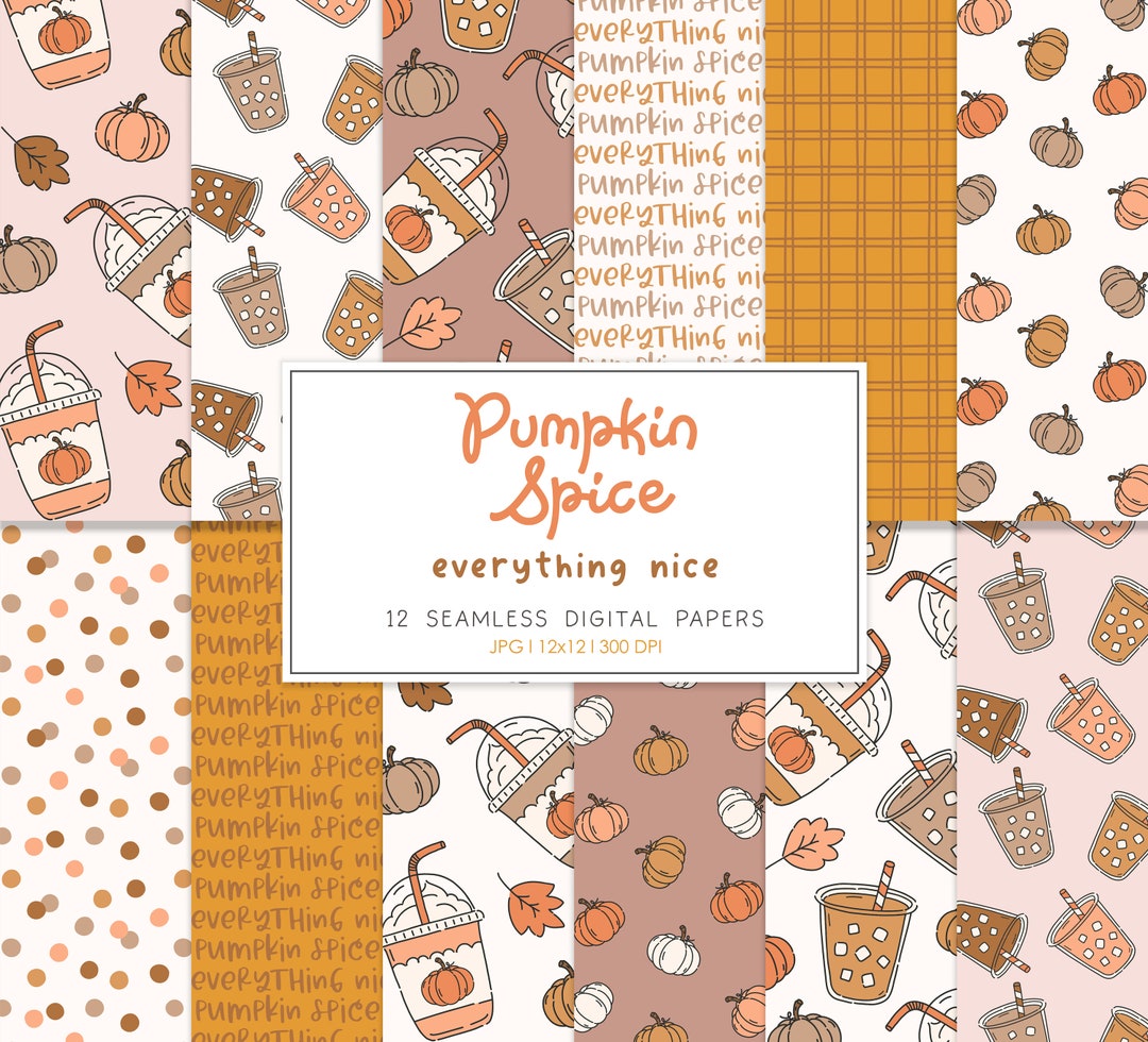 PUMPKIN SPICE, Latte Drinks Seamless Repeat Pattern, Fall Backgrounds ...