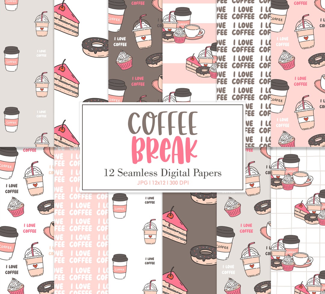 COFFEE BREAK, Coffee Seamless Repeat Pattern, Backgrounds, Printable ...