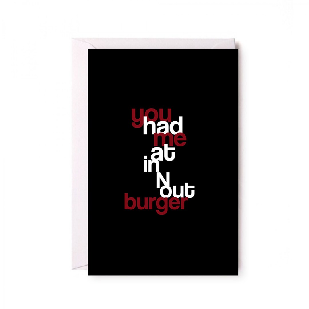 In N Out Burger Love Card . Funny Valentine Card . Valentines Cards ...