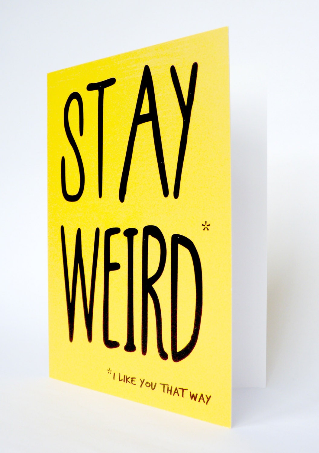 Stay Weird funny Valentine's birthday card. Geek greeting | Etsy
