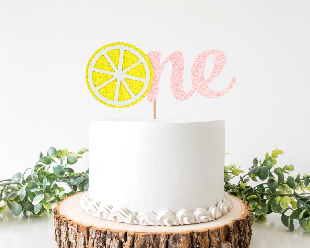 Lemon One Cake Topper/ Pink Lemonade/ One in A Lemon Birthday/ Lemonade ...