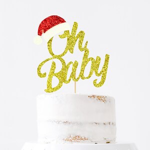 Oh Baby Santa Cake Topper/ Christmas Baby Shower/ Christmas Gender ...