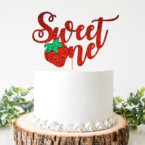 Sweet One Birthday Cake Topper/ Strawberry Birthday Decor /sweet to Be ...