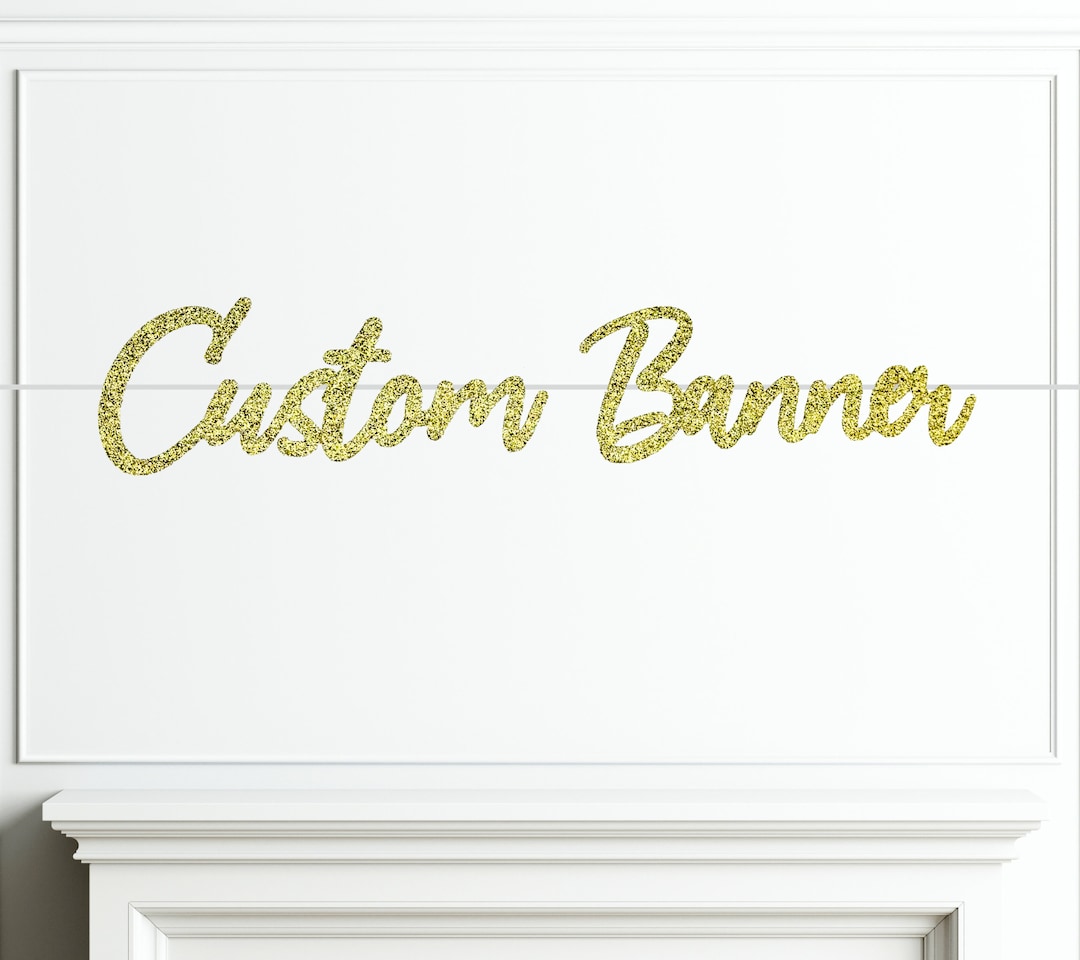 Custom Banner/ Name Banner/ Personalized Banner/ Glitter Banner ...