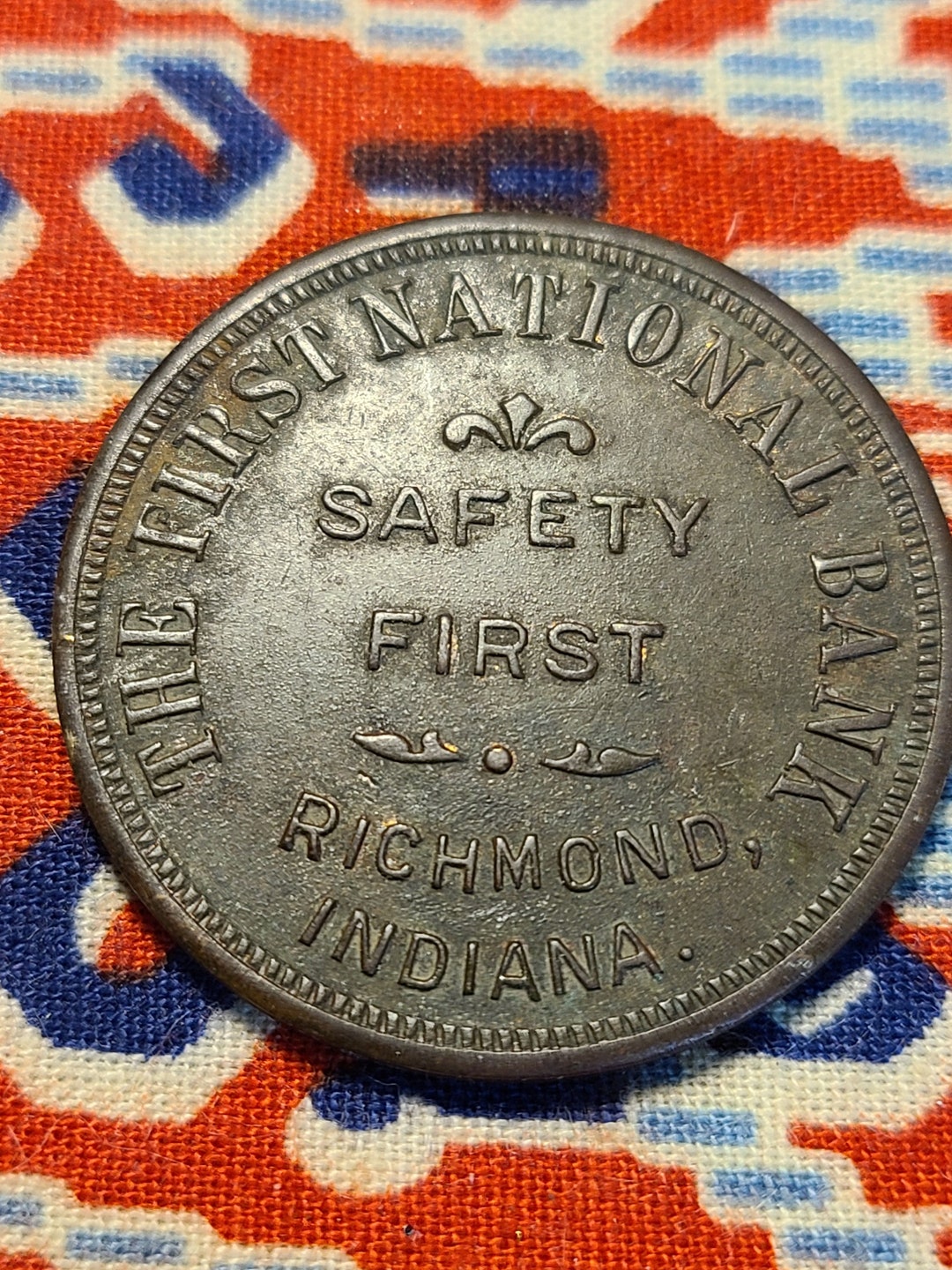 Early Brass Safety First the First National Bank Richmond Indiana ...