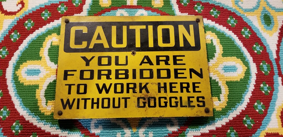 Antique Industrial All Original Wooden Caution You Are Forbidden to ...