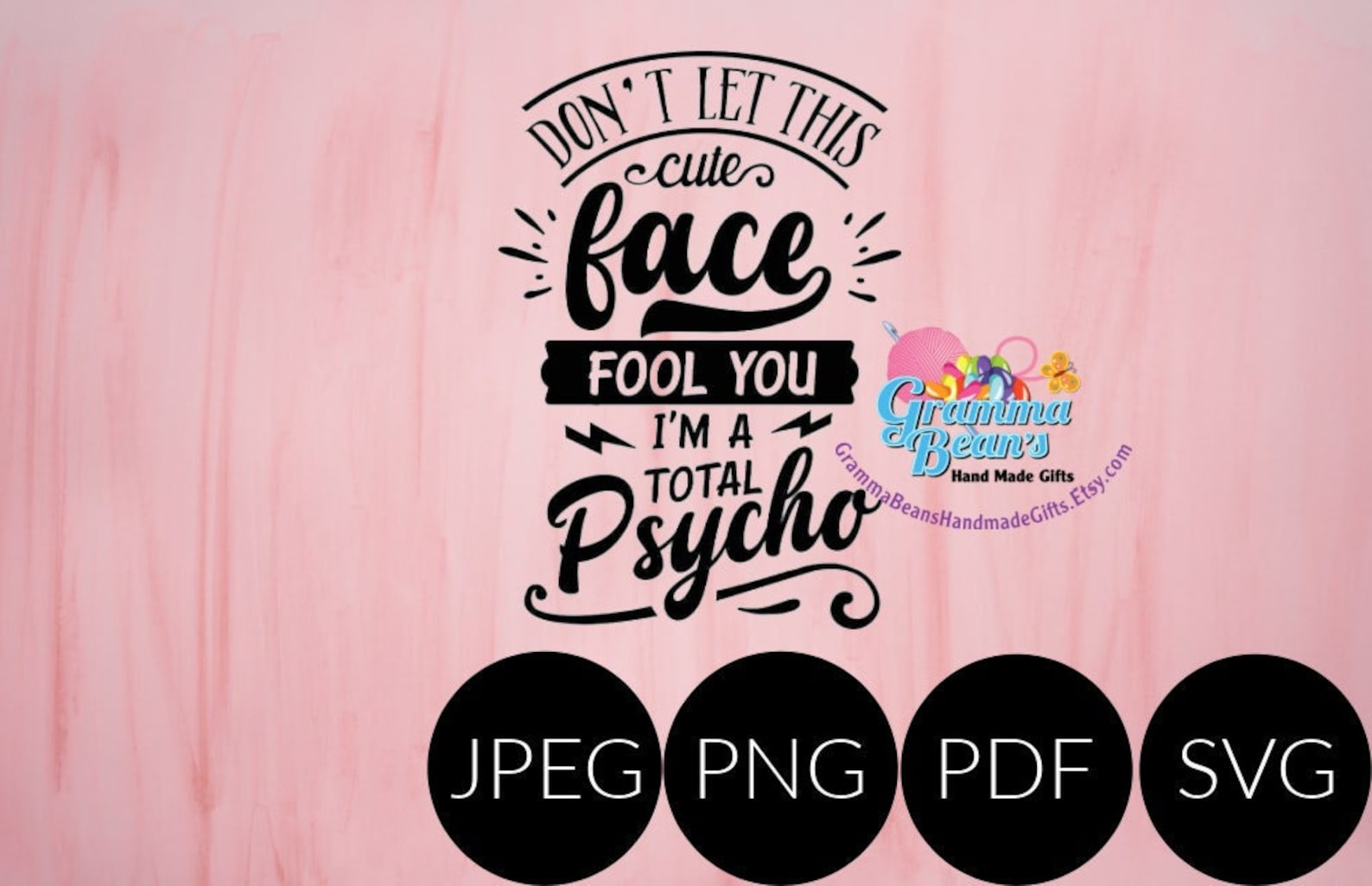 Cute but Psycho SVG Pdf Png and Jpeg - Etsy