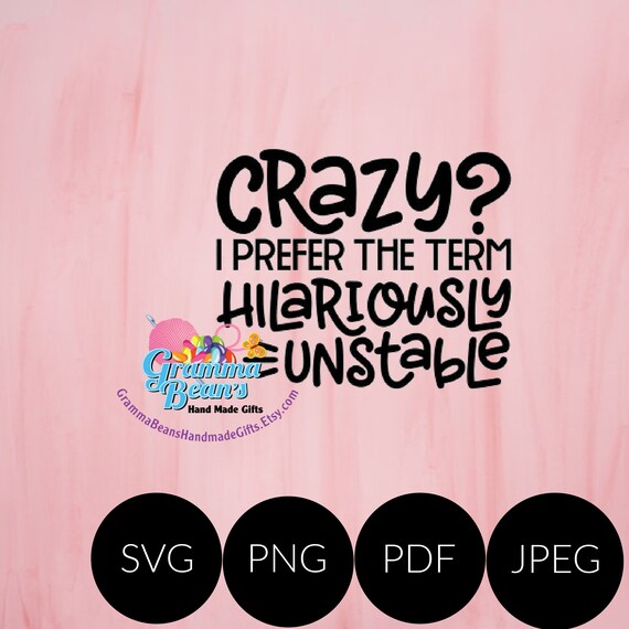 Hilariously Unstable SVG Pdf Png and Jpeg - Etsy