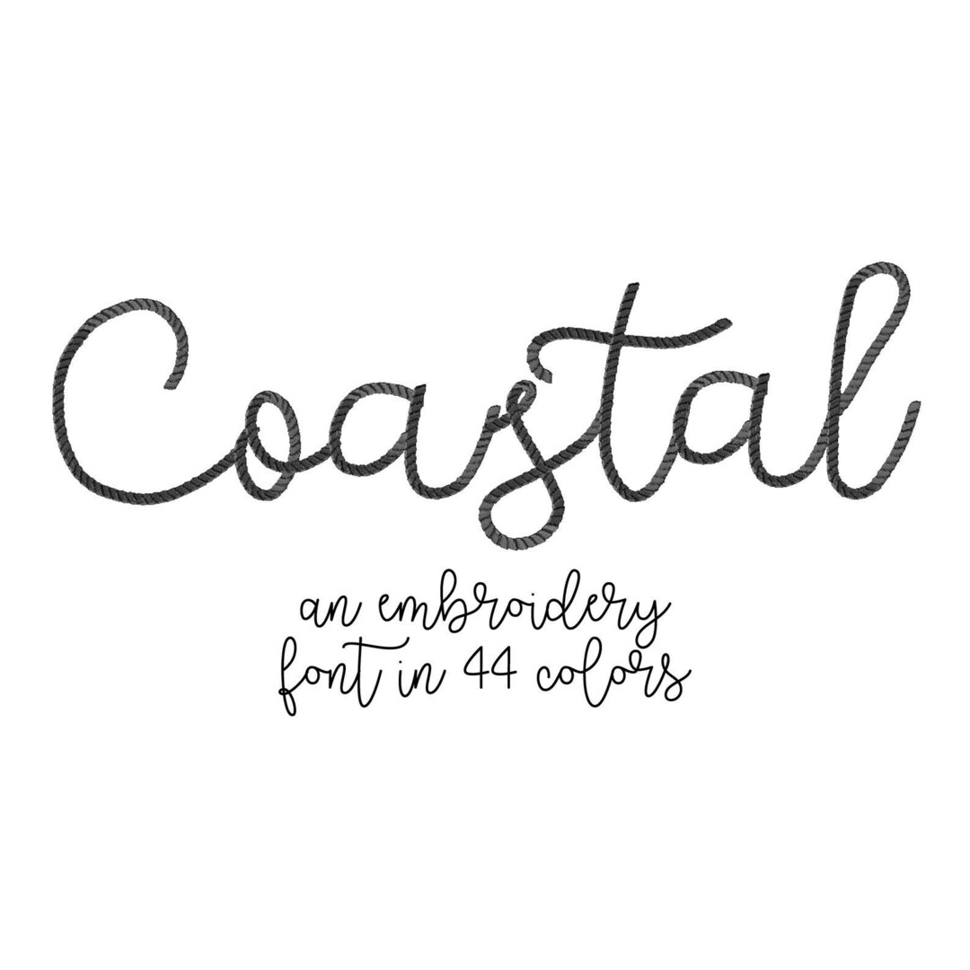 COASTAL: Embroidery Add-on. Embroidery. Monogramming. Personalization ...