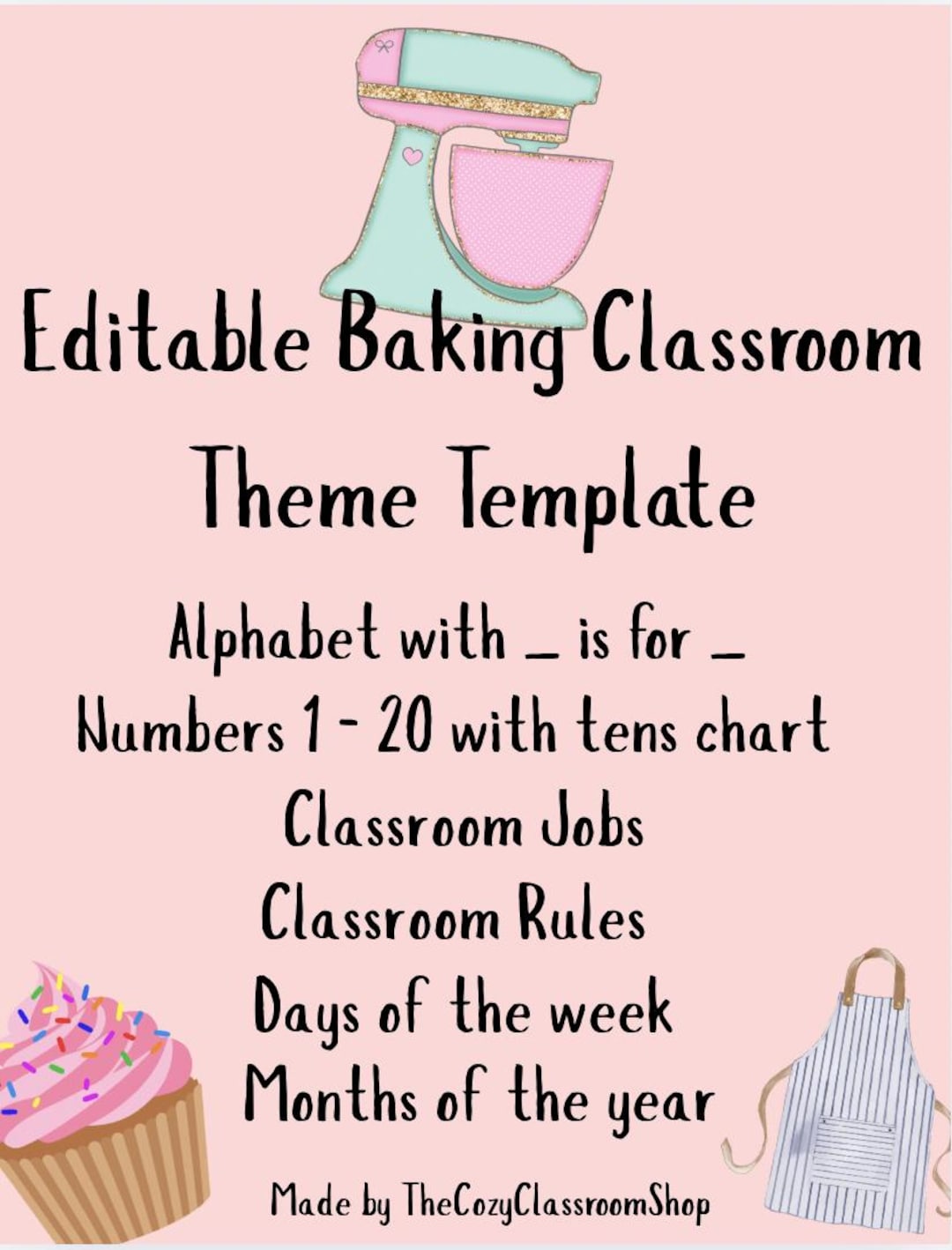 Editable Baking Classroom Theme Template – Alphabet, Numbers, Jobs ...