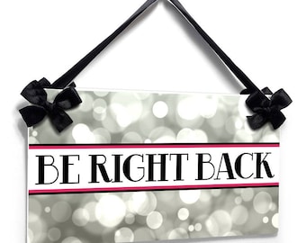 Be right back sign | Etsy