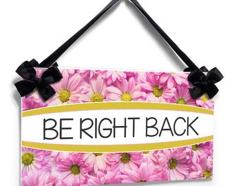 Be right back sign | Etsy