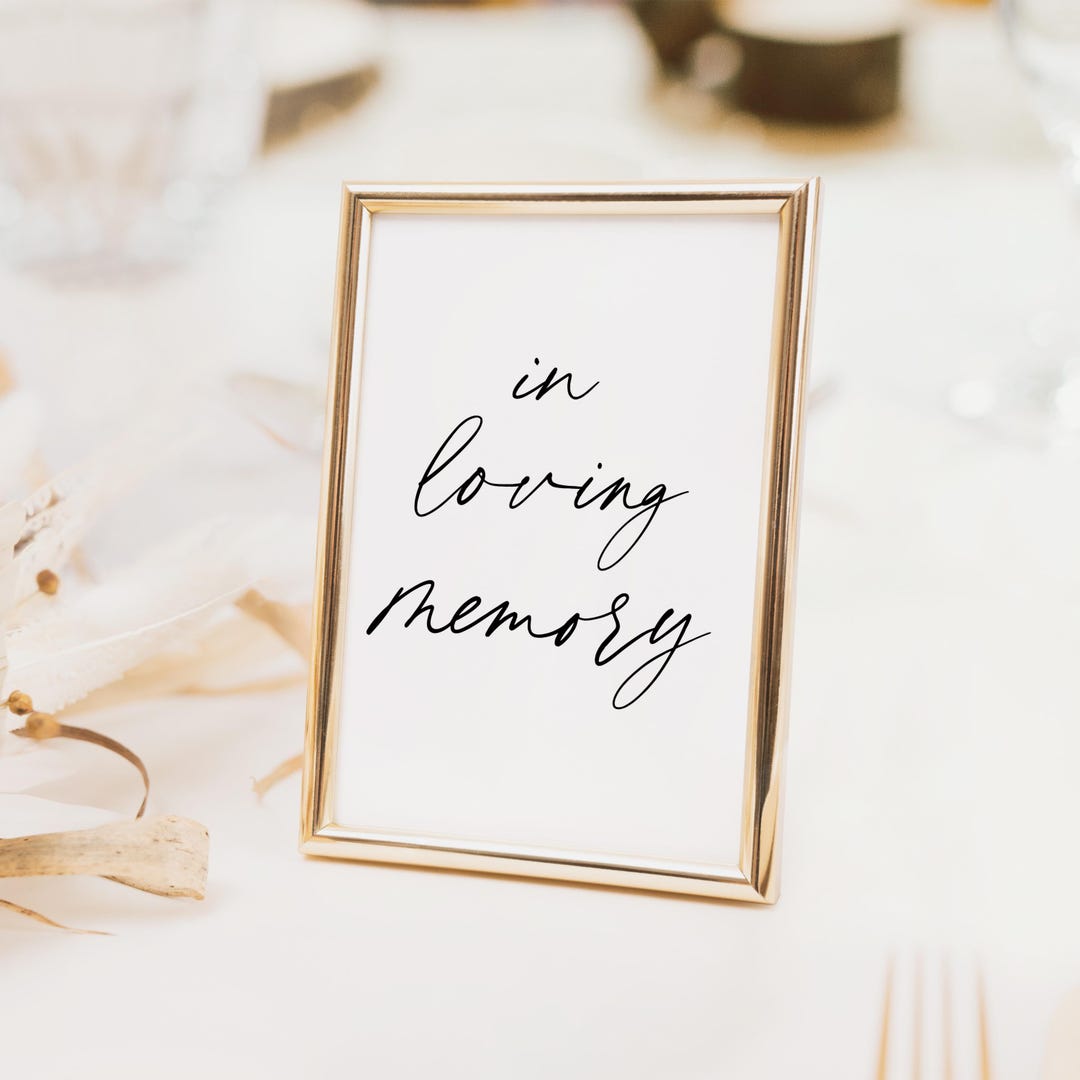 Simple in Loving Memory Sign Printed, 5x7 Sign, 4x6 Sign, 8x10 Sign ...
