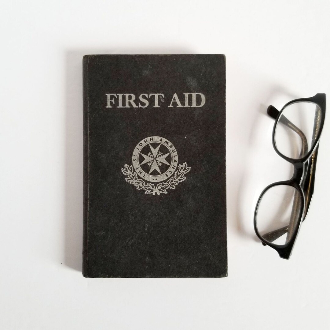 First Aid Book - St John Ambulance - Vintage Hardcover Book of DIY ...