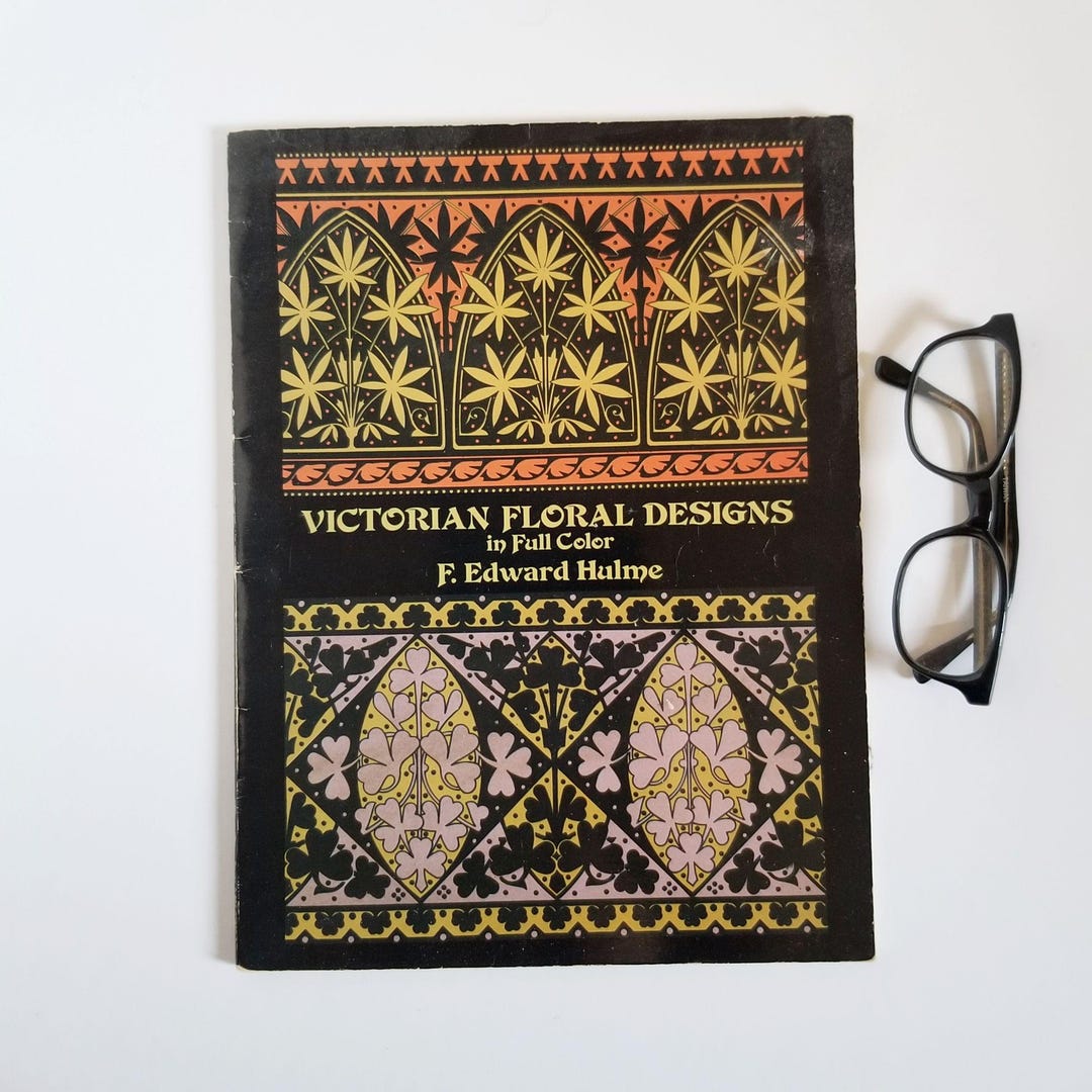 Victorian Floral Designs in Full Color - Vintage F Edward Hulme ...