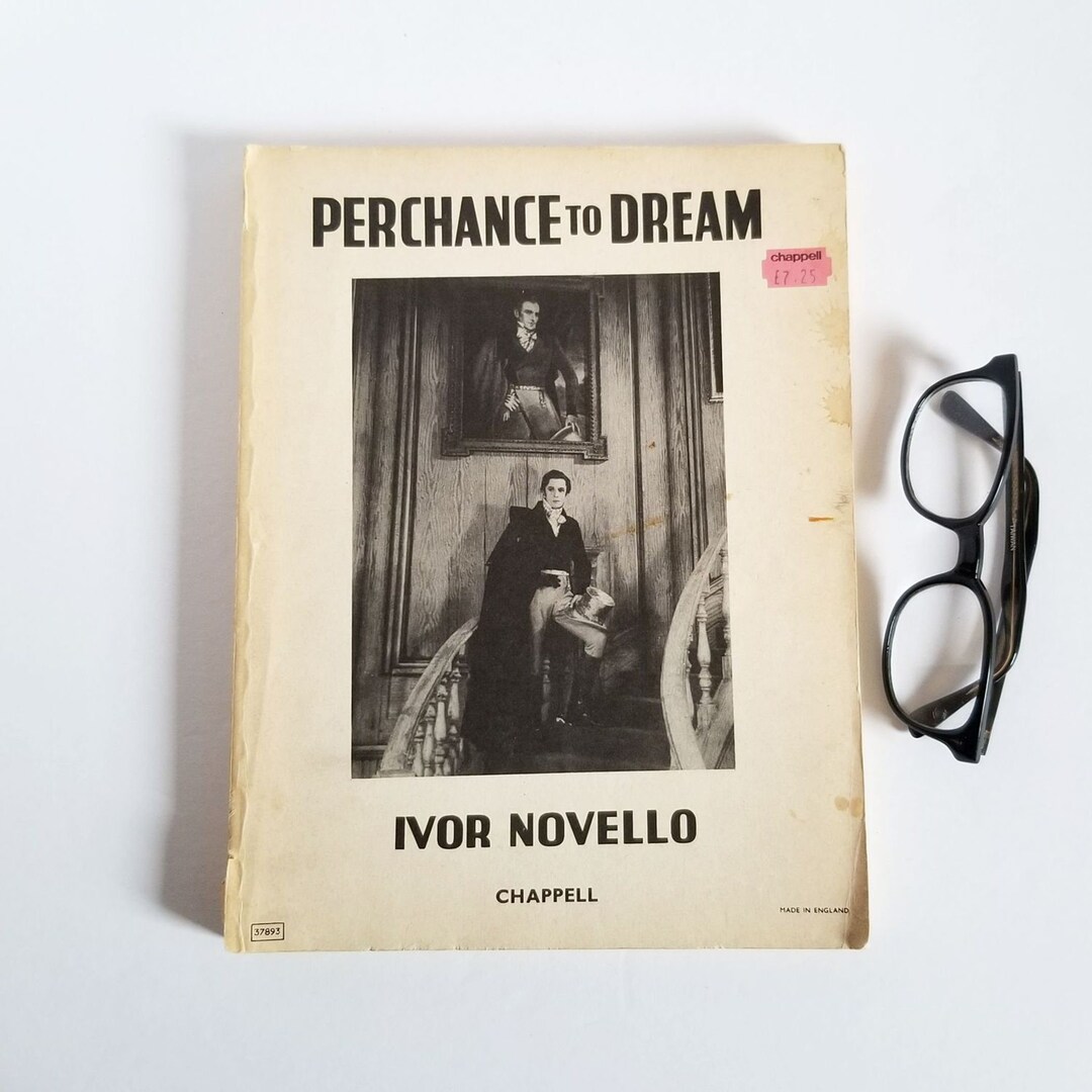 Perchance to Dream - Ivor Novello - Vintage Sheet Music Book - 1945 ...