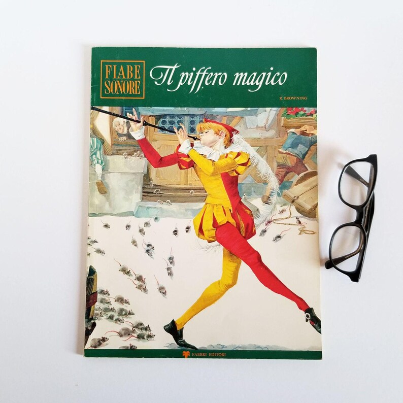 The Pied Piper of Hamelin - Italian Childrens Book - Il Piffero Magico ...