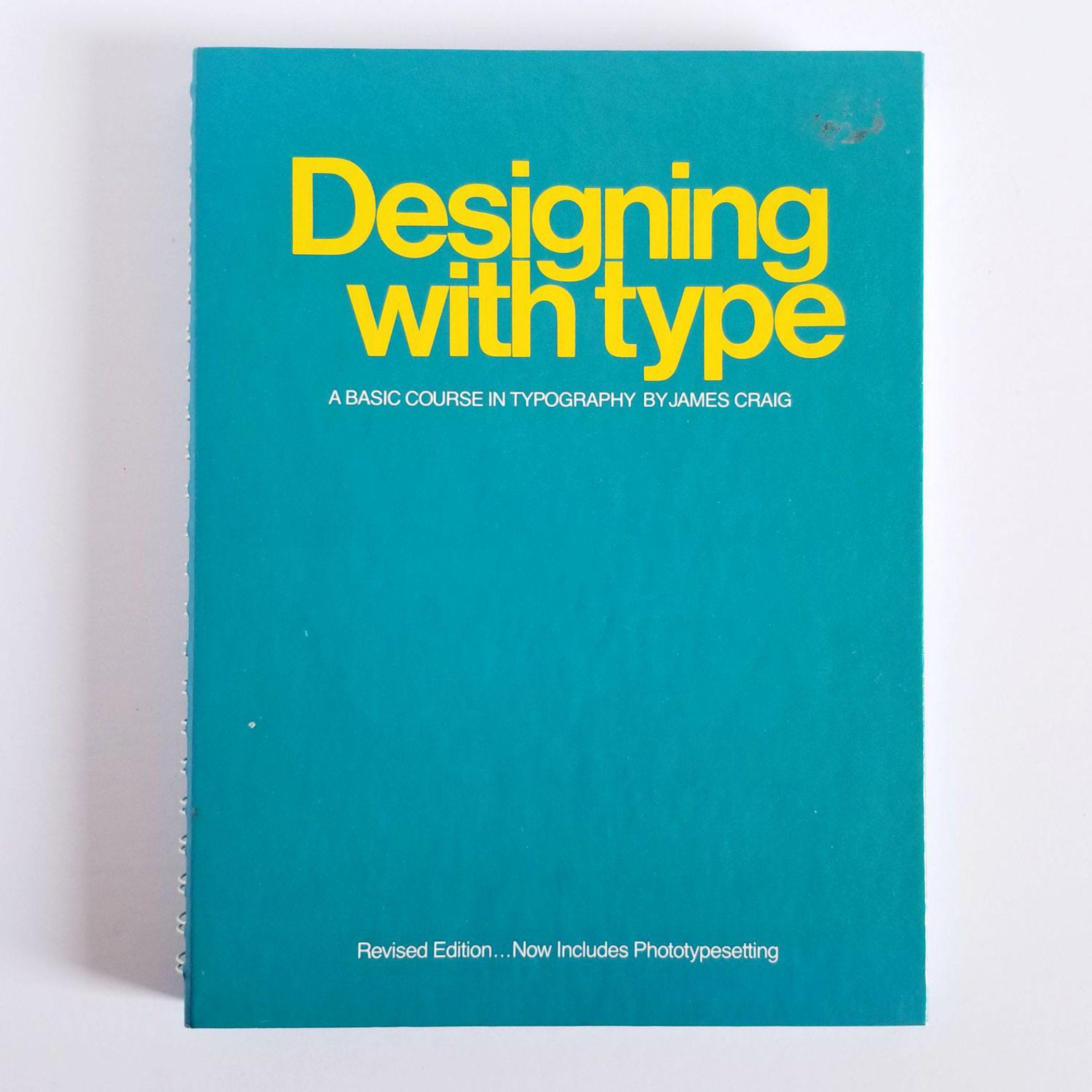 Designing With Type - A Basic Course in Typography - Vintage ...