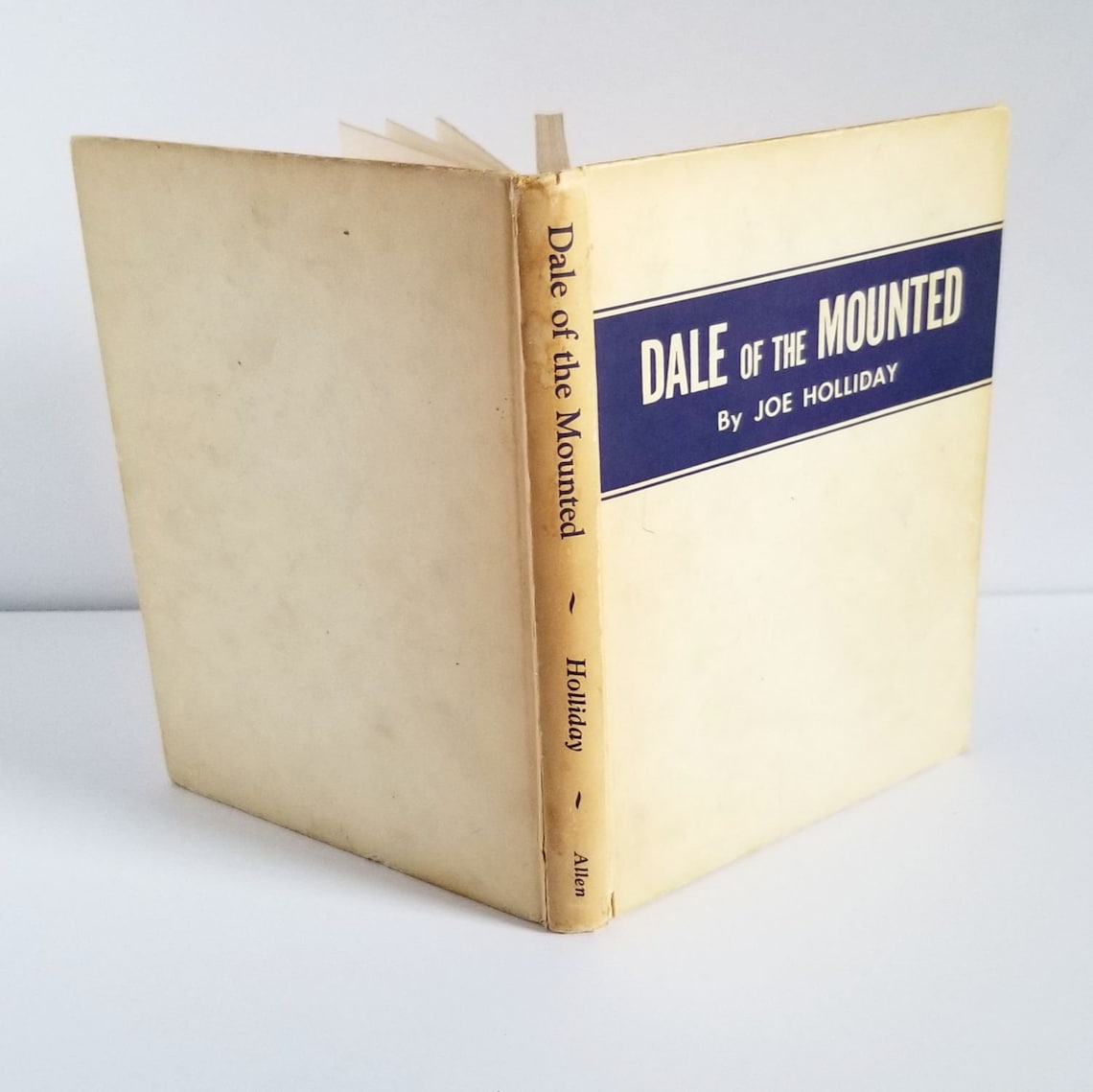 Dale of the Mounted Joe Holliday Vintage Beige Hardcover - Etsy
