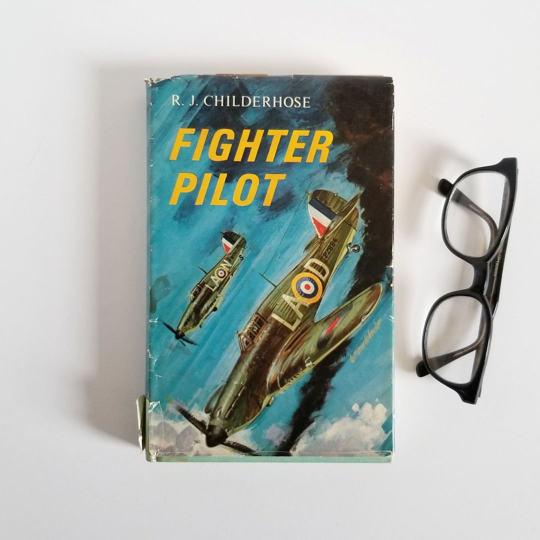 Fighter Pilot by R J Childerhose Vintage Blue Hardcover Book ...