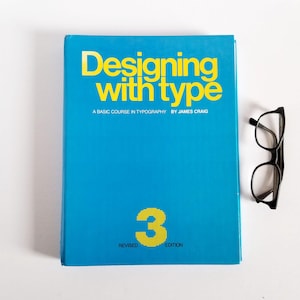 Designing With Type - A Basic Course in Typography - Vintage ...