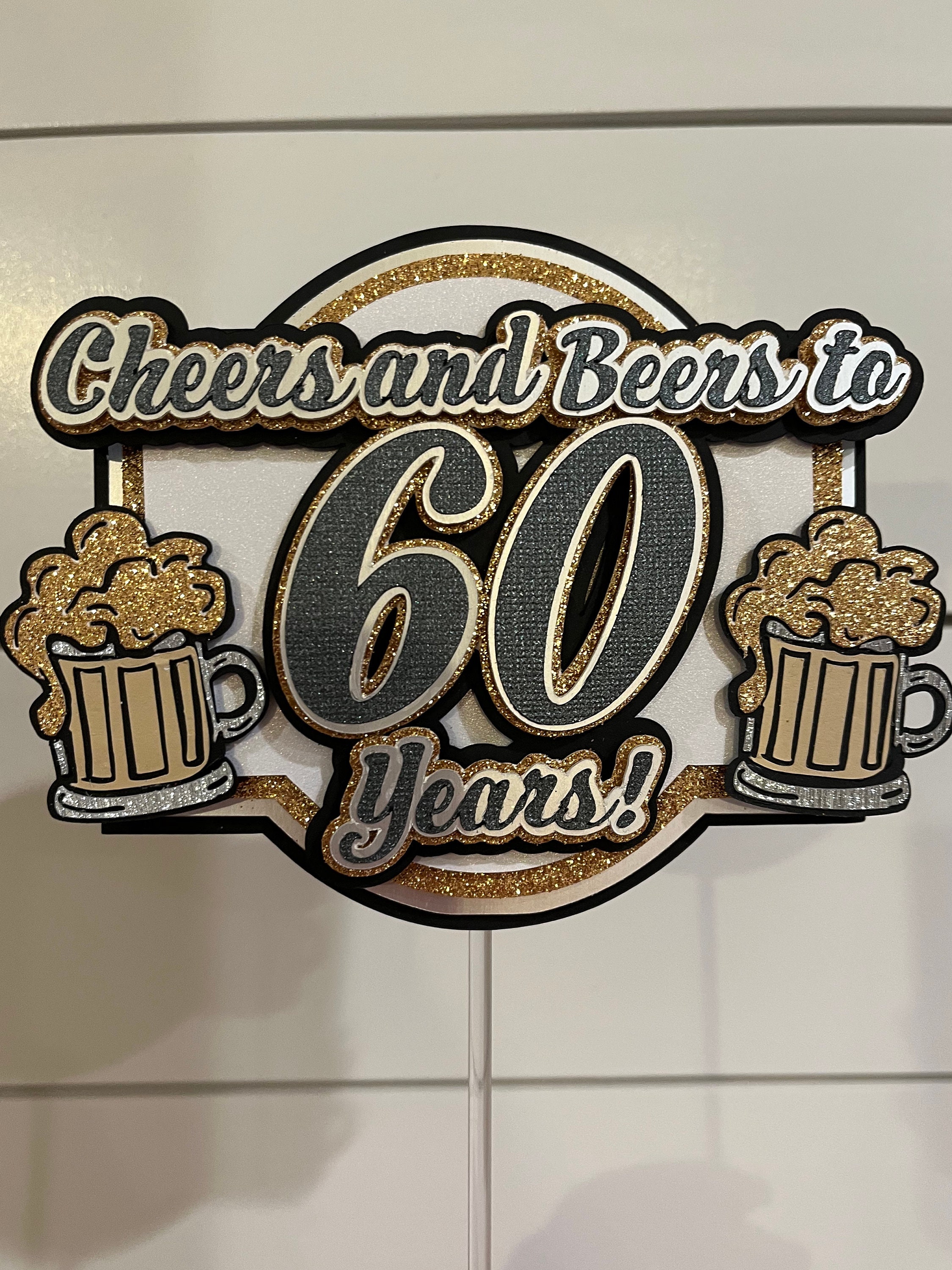 Cheers And Beers Birthday Cake Topper Etsy