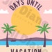 Vacation Countdown | Printable Countdown Calendar | Fill in | PDF | Sun ...