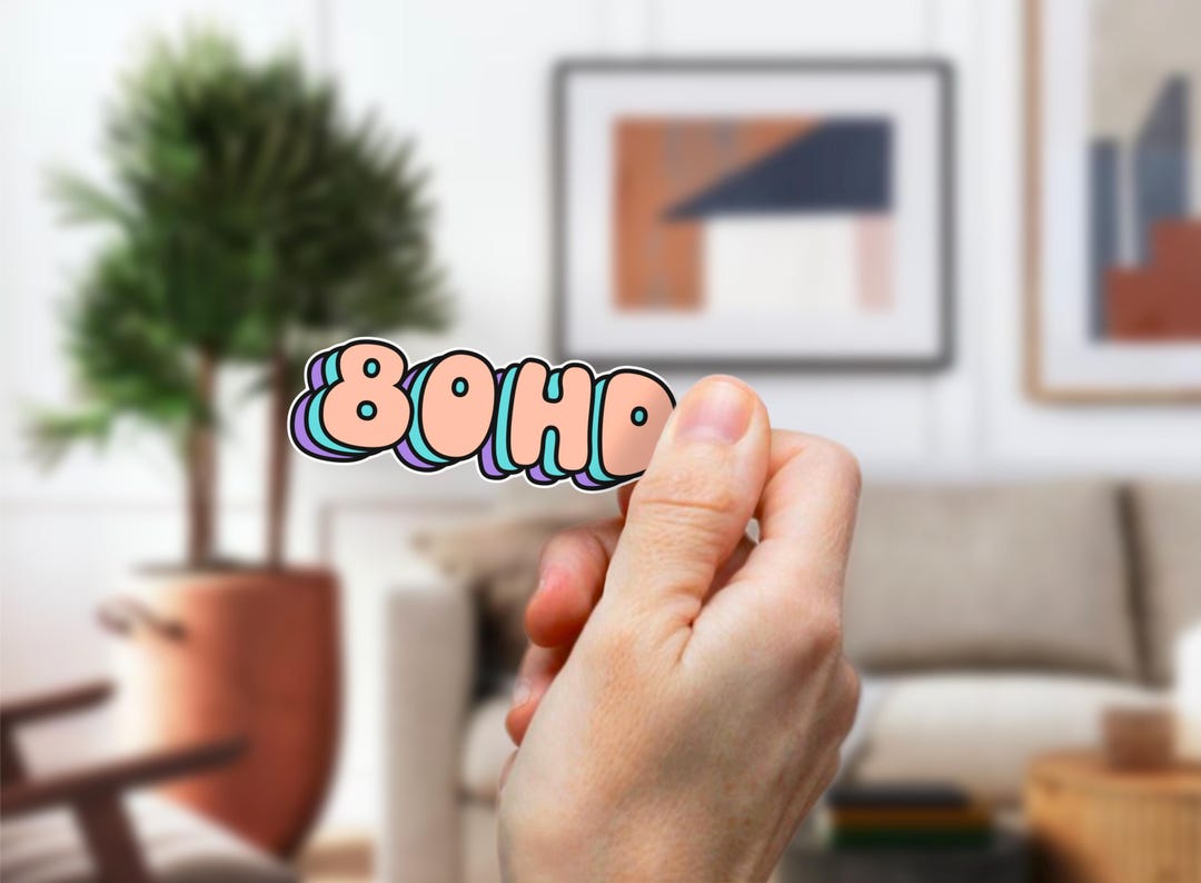 ADHD 80HD 3” Sticker - Etsy
