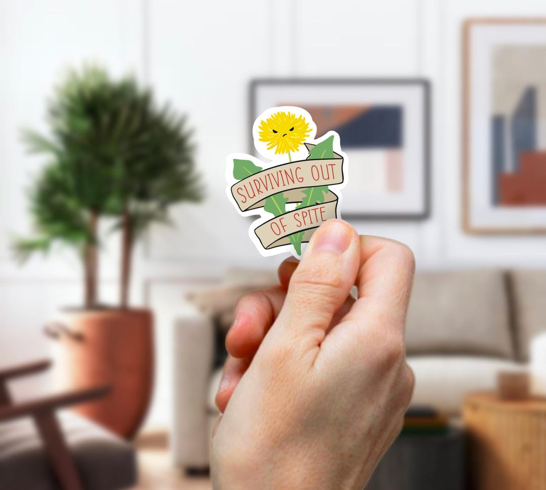 Surviving Out of Spite Dandelion 3” Sticker - Etsy