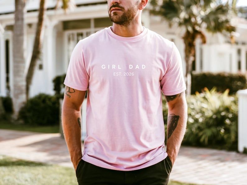Girl Dad Est. 2026 T-shirt, Garment Dyed Cotton Tee – Minimalist Quote ...