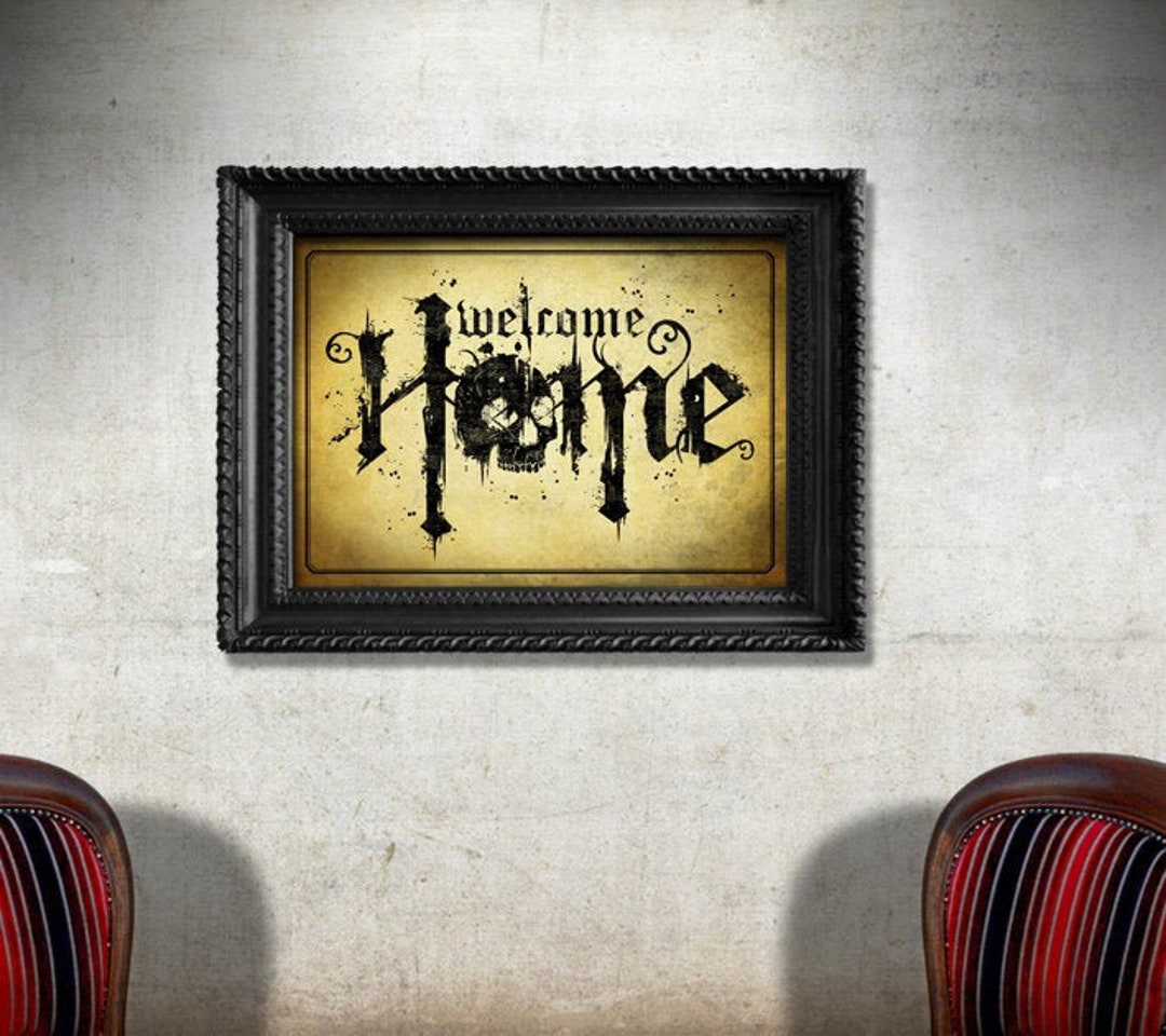 Welcome Home,gothic Decor,skulls Decor,gothic Wall Art,goth Art,welcome ...
