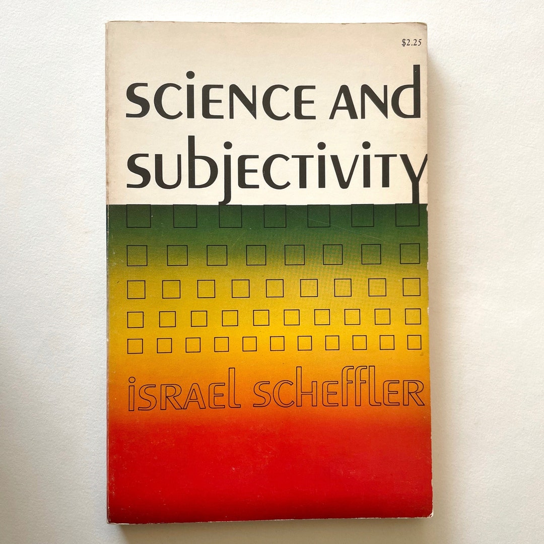Science and Subjectivity Israel Scheffler - Etsy