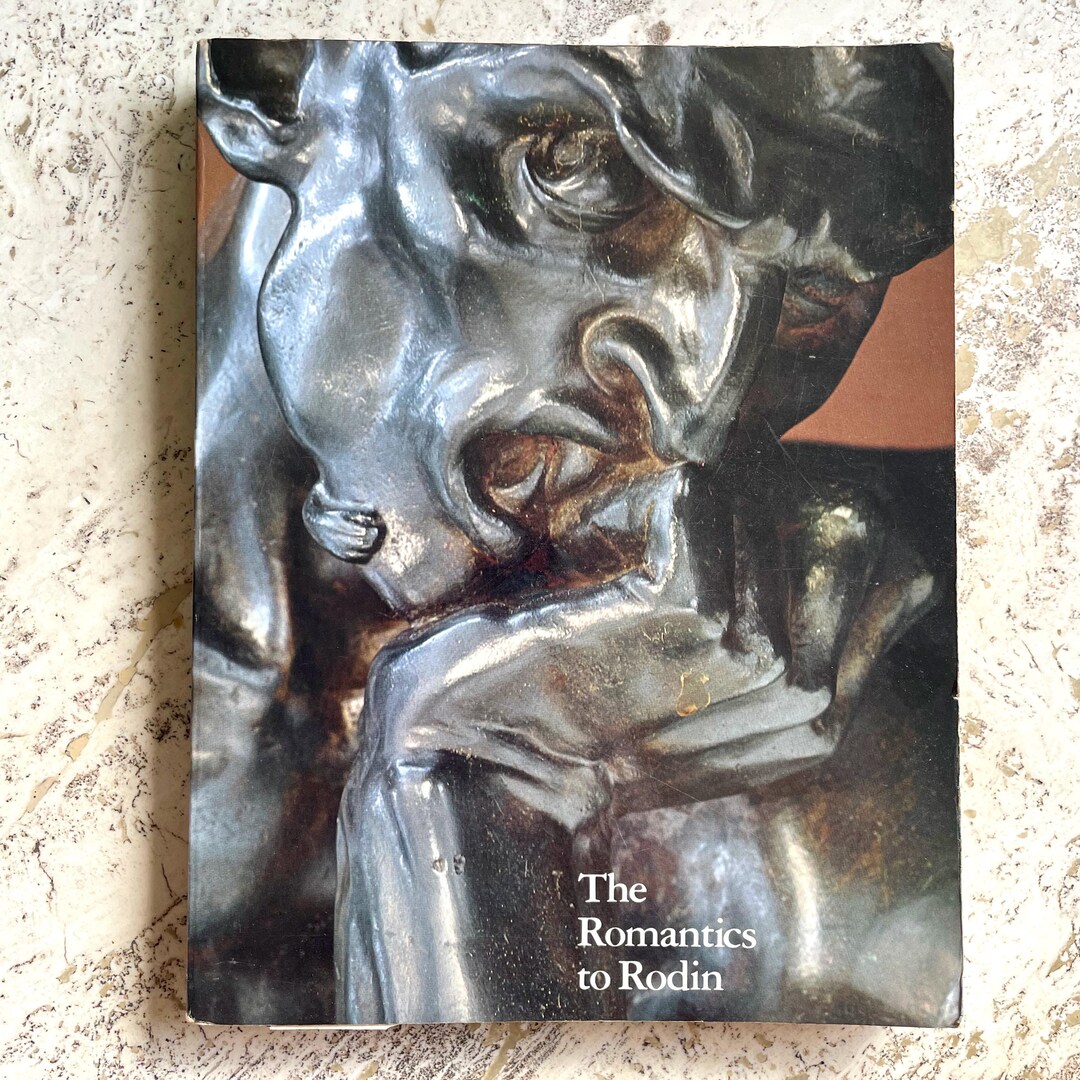 The Romantics to Rodin - French 19th Century Sculpture - Edited by ...