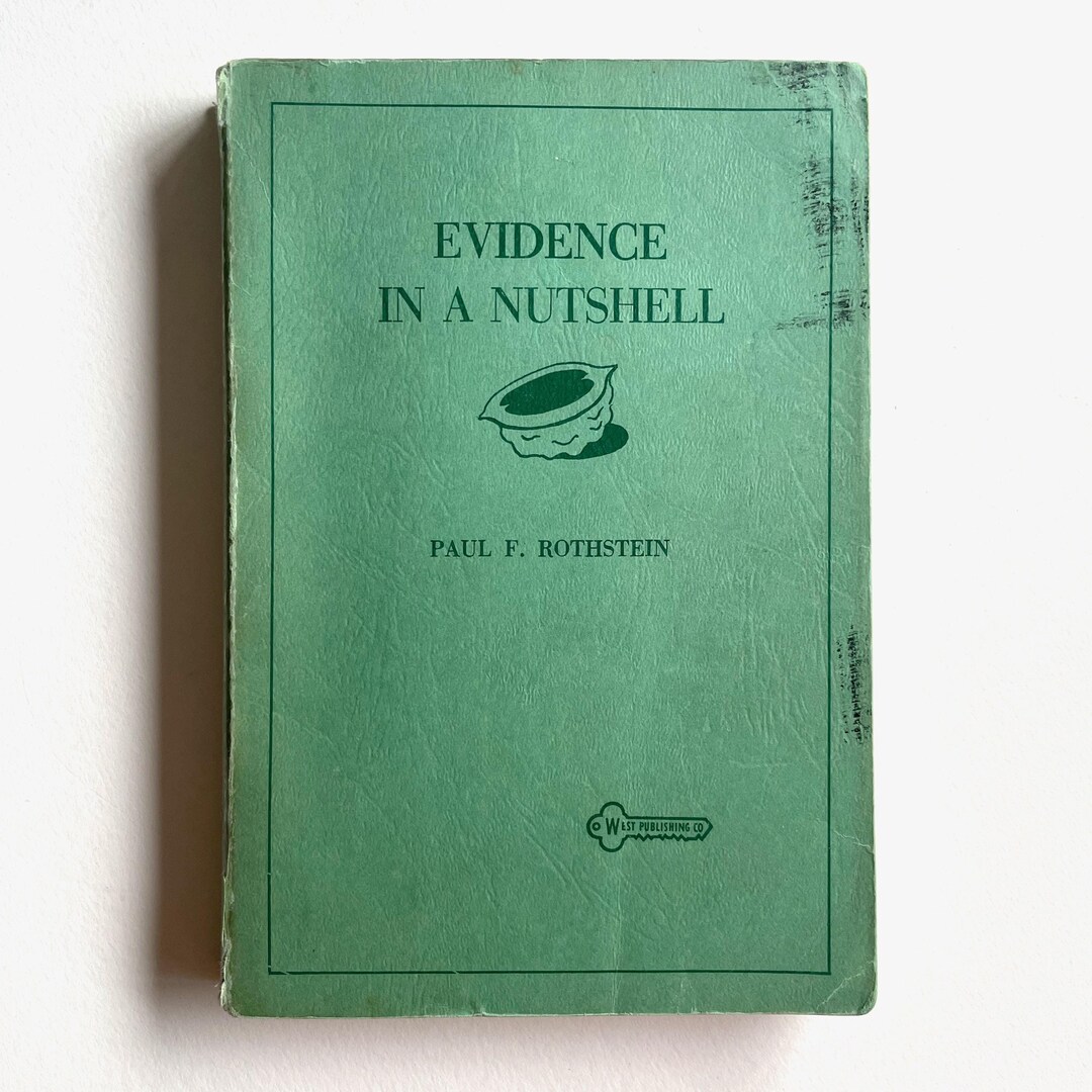 Evidence in a Nutshell - by Paul F. Rothstein - Vintage Paperback Book ...