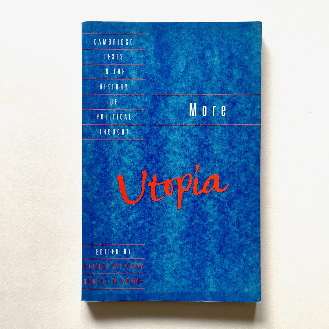 Utopia Thomas More Edited by George M. Logan and Robert M. - Etsy